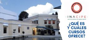 🥇INACIPE ¿Qué es y qué cursos tiene? Información a 1 click